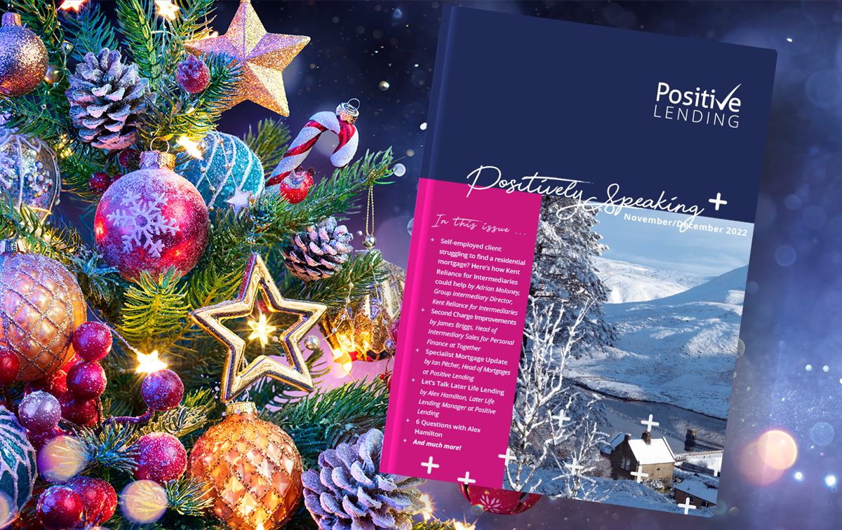 Positively Speaking November/December 2022 Issue - POSITIVE LENDING