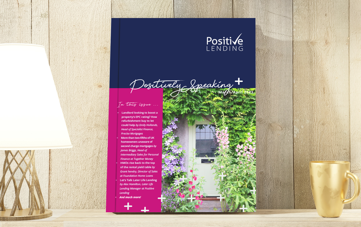 Positively Speaking March/April 2023 Issue - POSITIVE LENDING