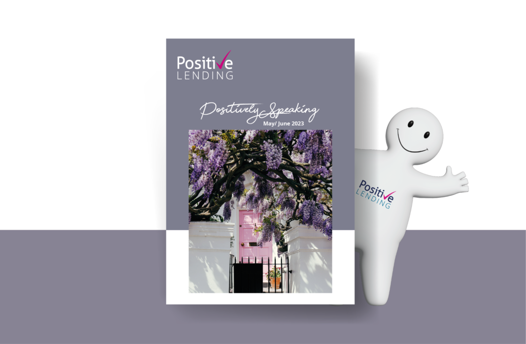 Positively Speaking May/June 2023 Issue - POSITIVE LENDING